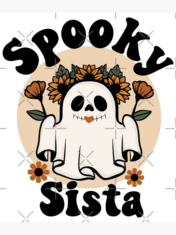 "Spooky Sista Cute and Funny Retro Ghost with Sunflowers Design ...