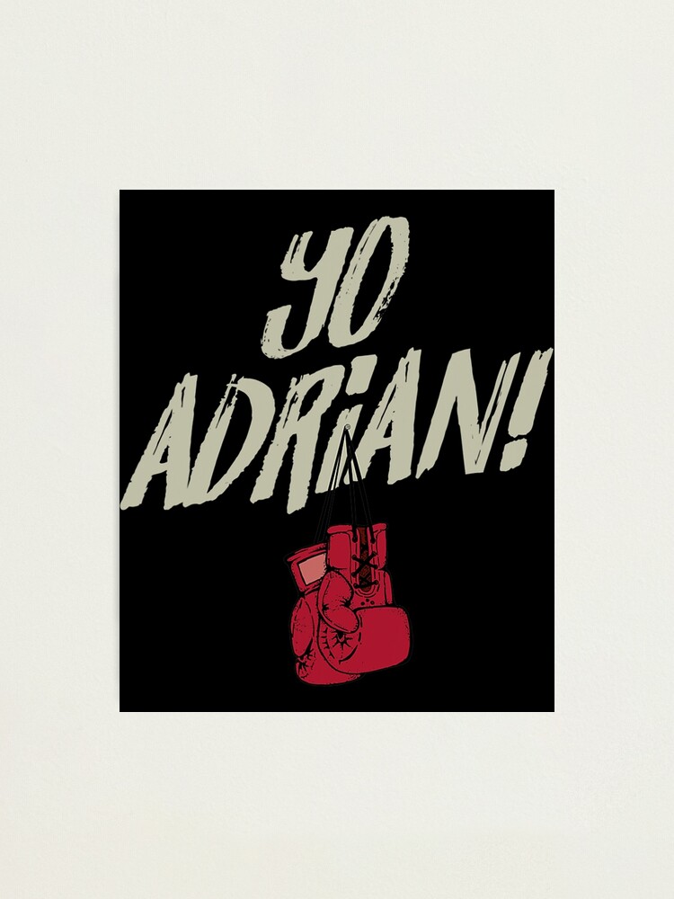 "Yo Adrian Phillie Philadelphia Slang Meme" Photographic Print for Sale ...