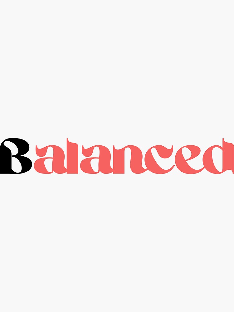 "balanced, stable, life balace, right balance, stable, work life ...