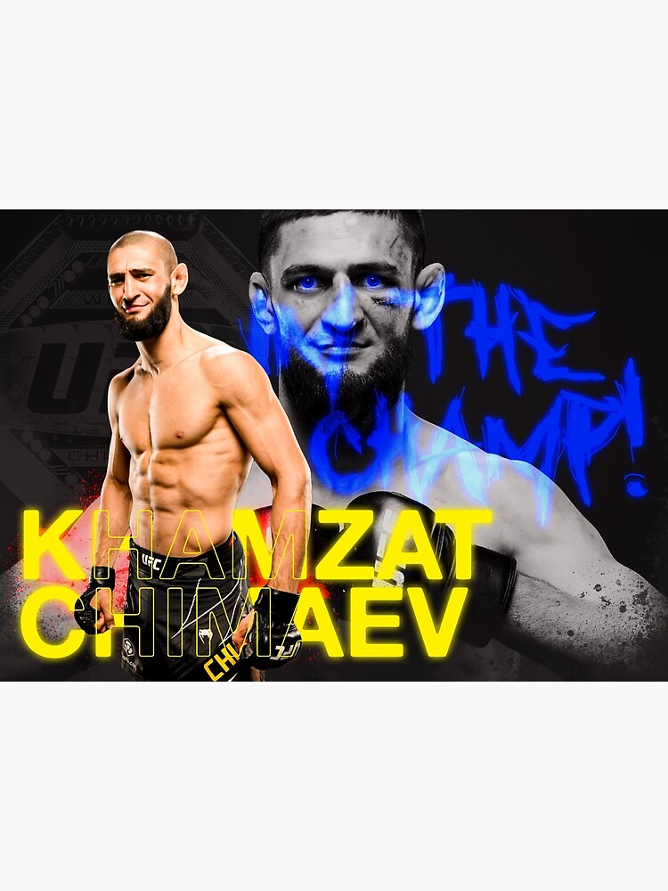"Khamzat Chimaev UFC 'IM THE CHAMP!@ Graphic" Poster for Sale by ...
