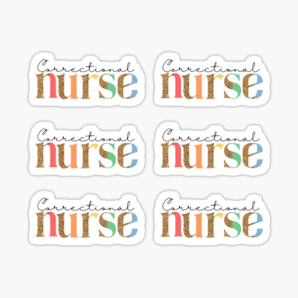"Correctional Nurse" Sticker for Sale by ImaginedCo | Redbubble