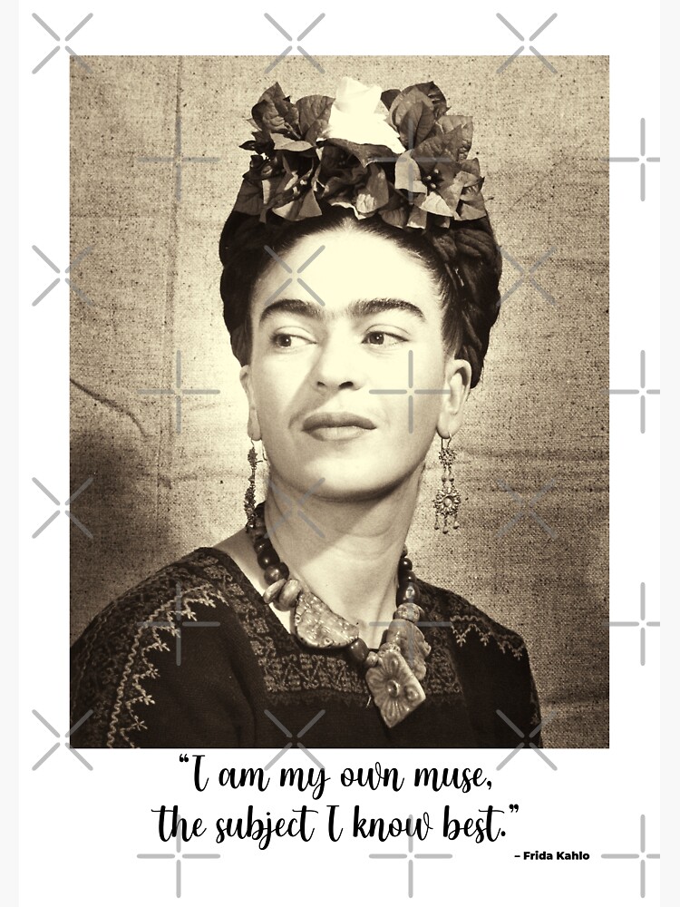 "Frida Kahlo quotes feminism ,Frida Kahlo frases , Kahlo prints , Frida ...