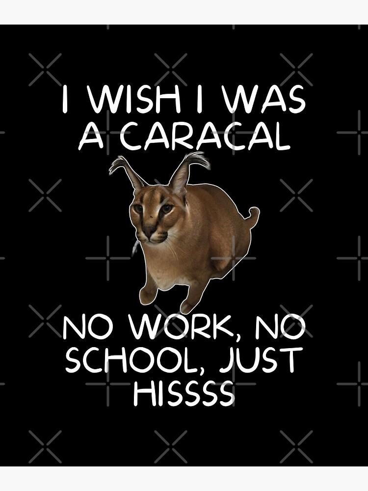 "Big Floppa Lover For Kids, Cute Big Caracal Cat Hiss Meme" Art Print ...