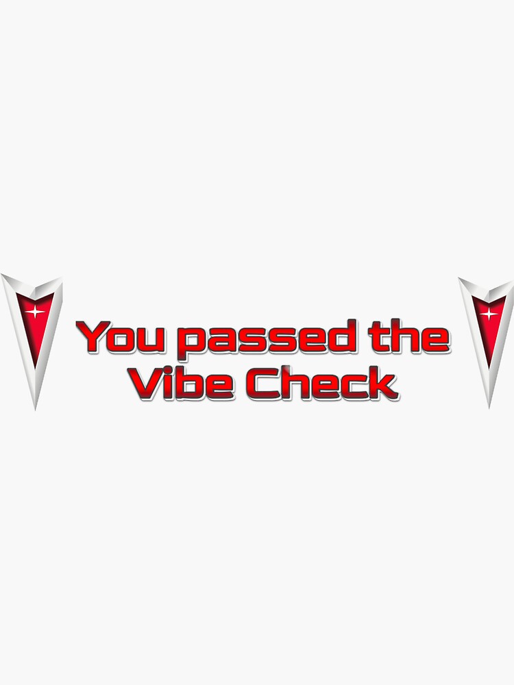 "Vibe Check" Sticker for Sale by Conair92 | Redbubble