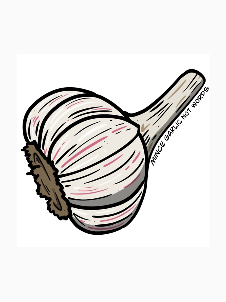 "Mince Garlic, Not Words" T-shirt for Sale by PercyandLilith ...