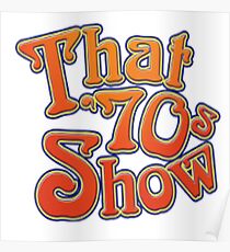 That 70s Show: Posters | Redbubble