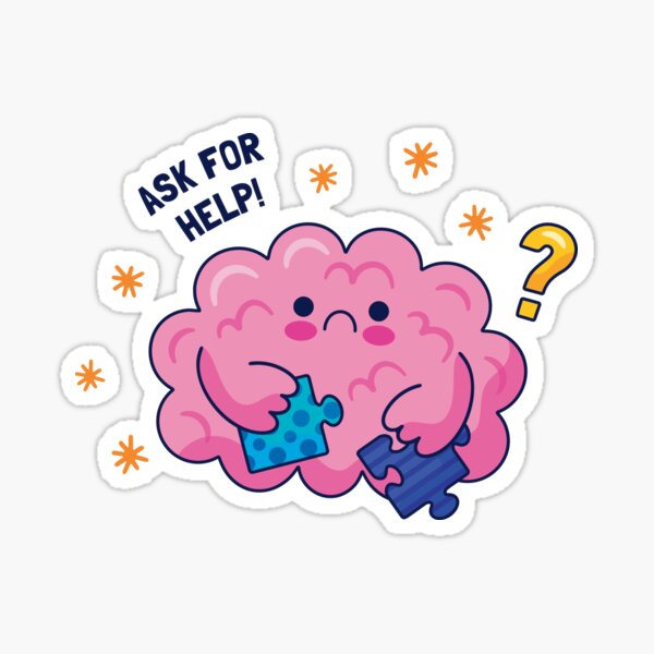 "Ask for help" Sticker for Sale by Psycho-Maze | Redbubble