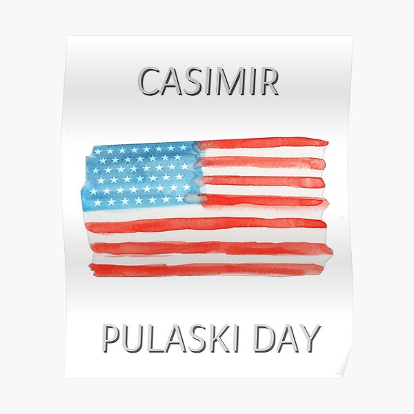 "General Pulaski Memorial Day" Poster for Sale by Pilov | Redbubble