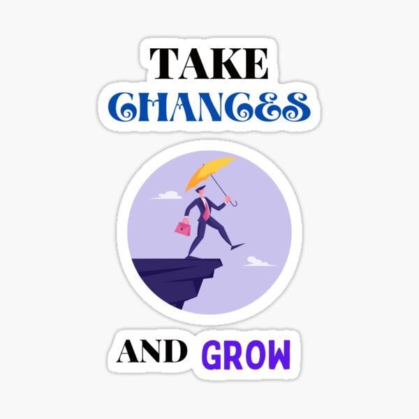 "Take Chances, make mistake get messy motivation quotes " Sticker for ...