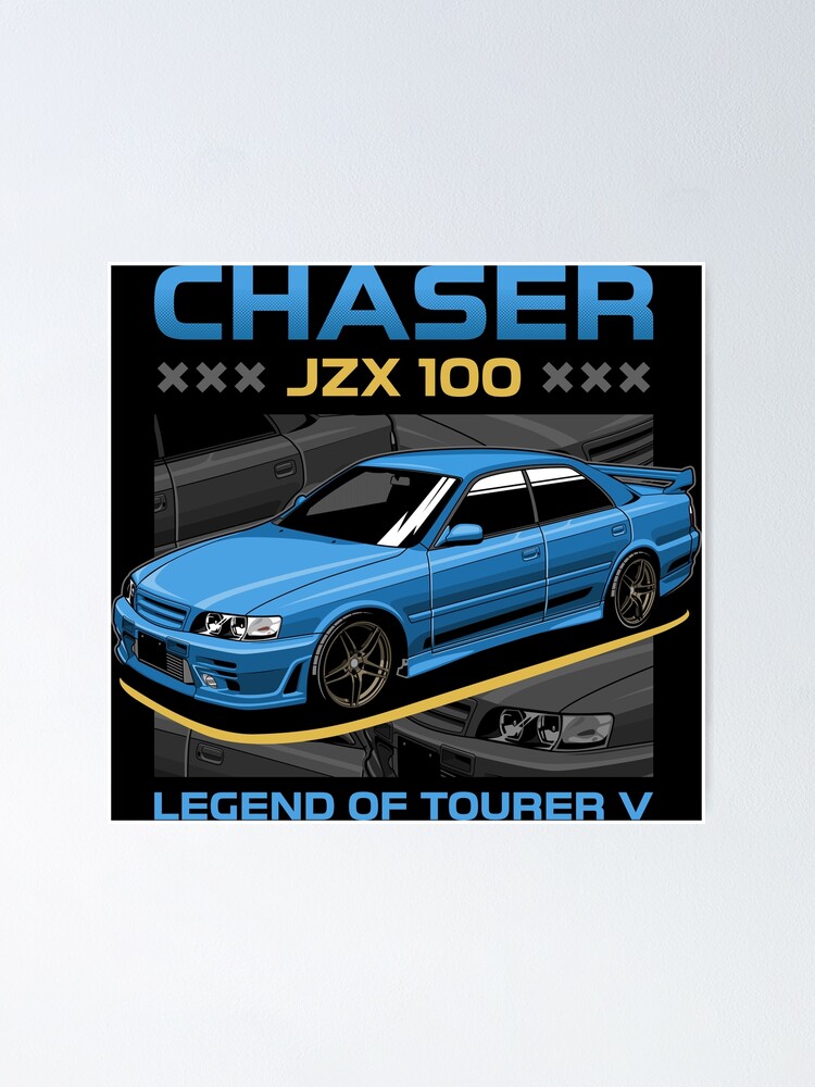 "Toyota Chaser JZX100 JDM " Poster for Sale by squeal tires | Redbubble