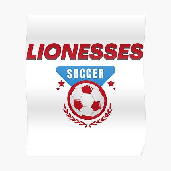 "England Lionesses " Poster for Sale by TeelightfulCo | Redbubble