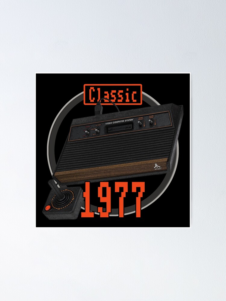 "Classic 70's - 1977 old console generation" Poster for Sale by ...