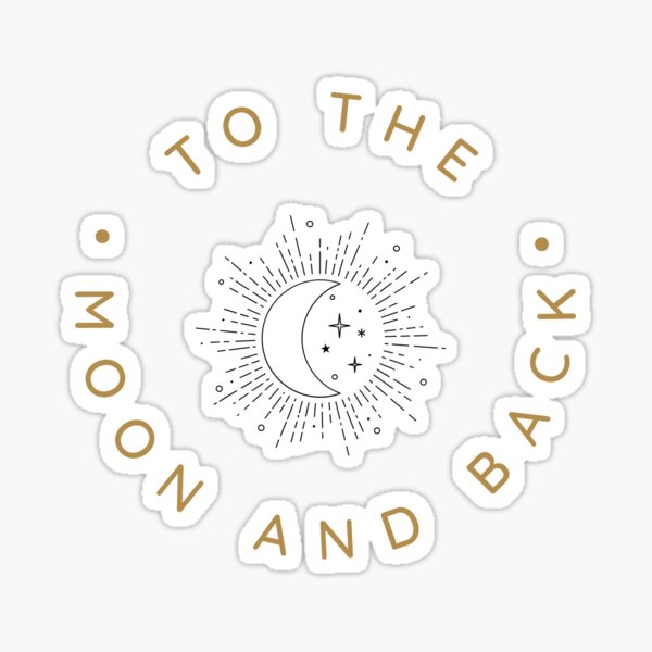 "To The Moon Sticker" Sticker for Sale by Bush-Designs | Redbubble