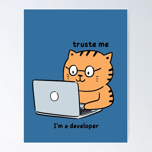 "cat developer " Poster for Sale by ART designer | Redbubble