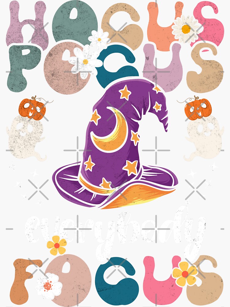 "Hocus Pocus Everybody Focus Teacher Spooky Ghost Halloween" Sticker ...