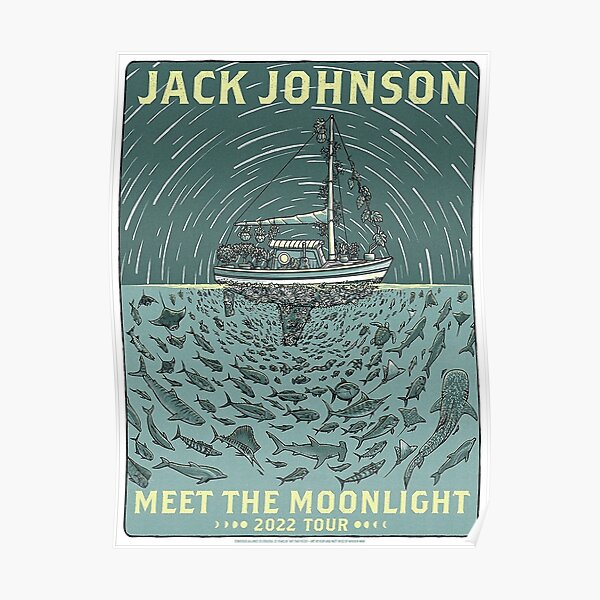 "Jack Johnson Meet the Moonlight minimalist poster " Poster for Sale by ...