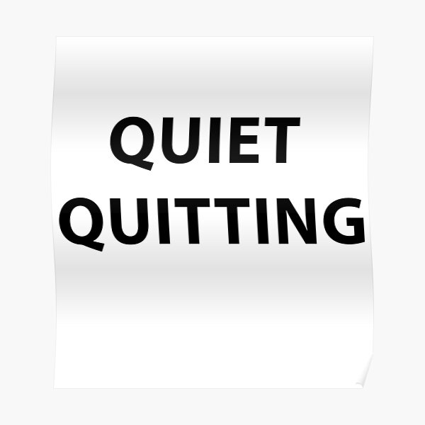 "Quit Quitting" Poster for Sale by Brother03 | Redbubble