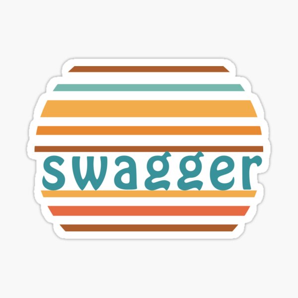 "Swagger! Retro design to show your swagger!" Sticker for Sale by ...