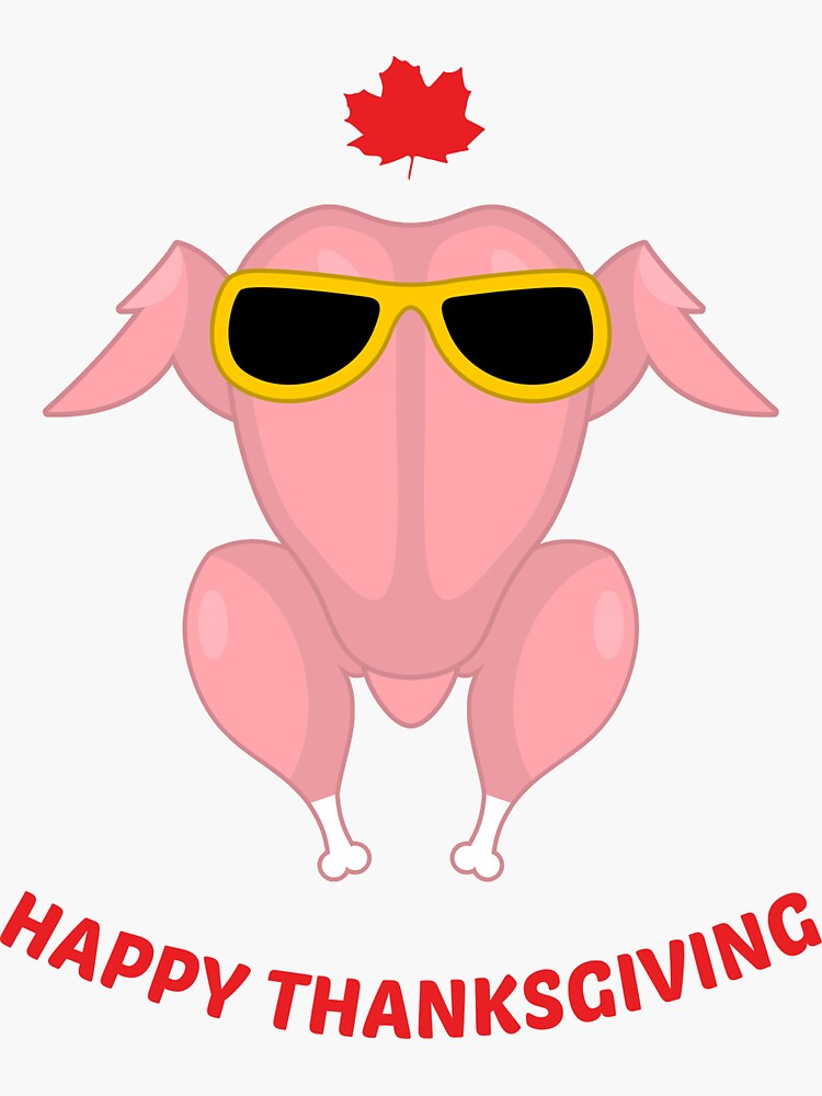 "10 october thanksgiving canada turkey" Sticker for Sale by KA-shirts ...