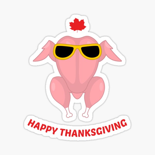 "10 october thanksgiving canada turkey" Sticker for Sale by KA-shirts ...
