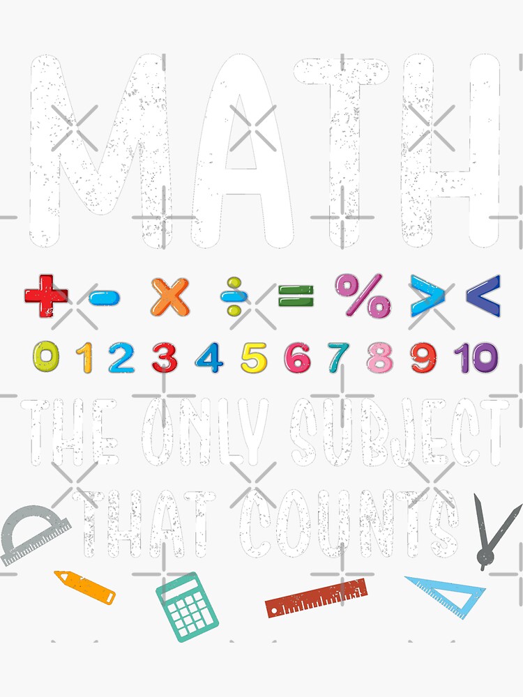 "Funny Math The Only Subject That Counts Teacher Joke" Sticker for Sale ...
