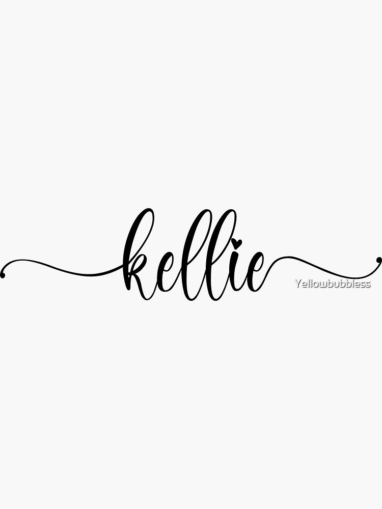 "Kellie Calligraphy Name Black" Sticker for Sale by Yellowbubbless ...