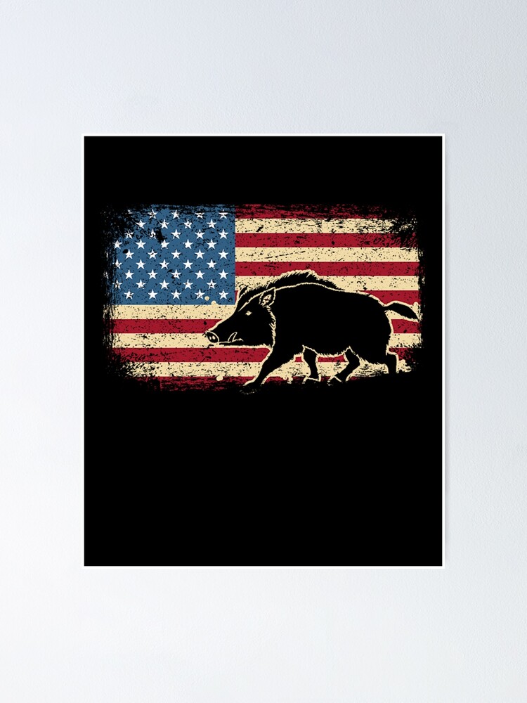 "USA Flag Patriotic American Boar Hunter Hog" Poster for Sale by ...