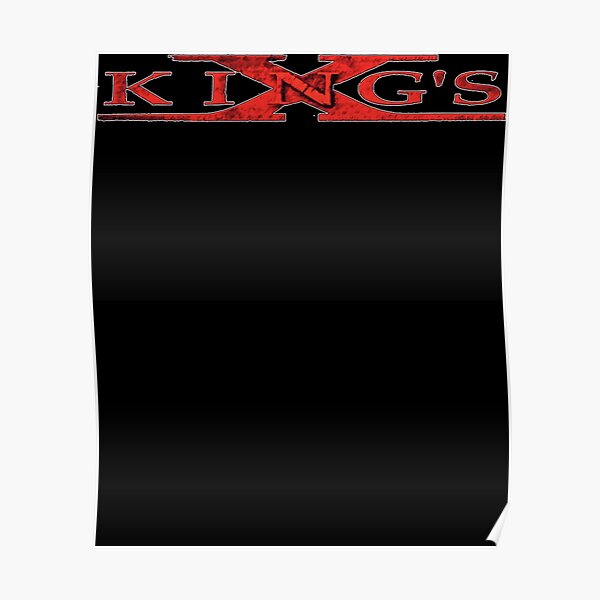 "Kings X Logo Band " Poster for Sale by carlguevara | Redbubble