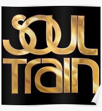 Soul Train: Posters | Redbubble