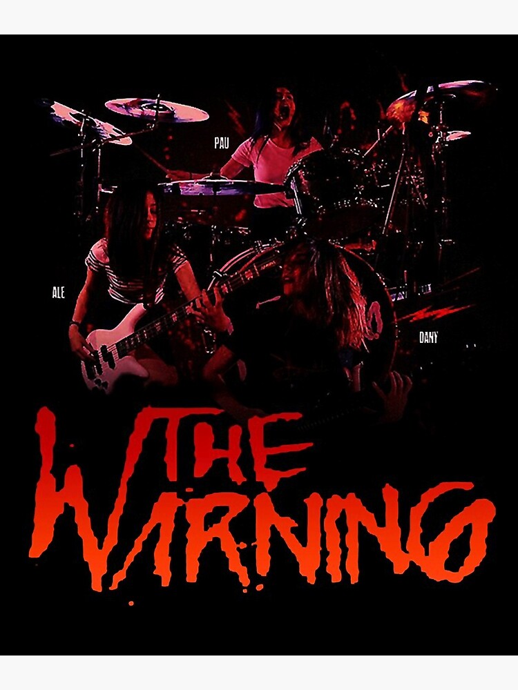 "The warning rock band" Poster for Sale by JamieTacey | Redbubble