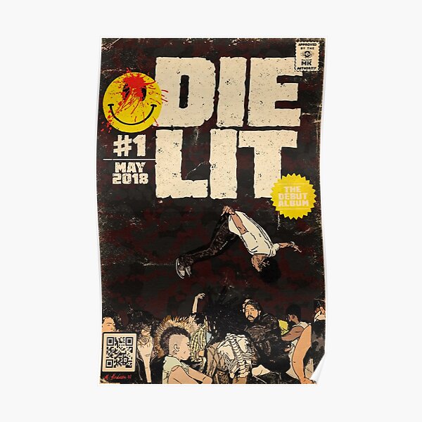 "Die Lit The Debut Album May 2018 Poster - Die Lit May 2018 Poster ...