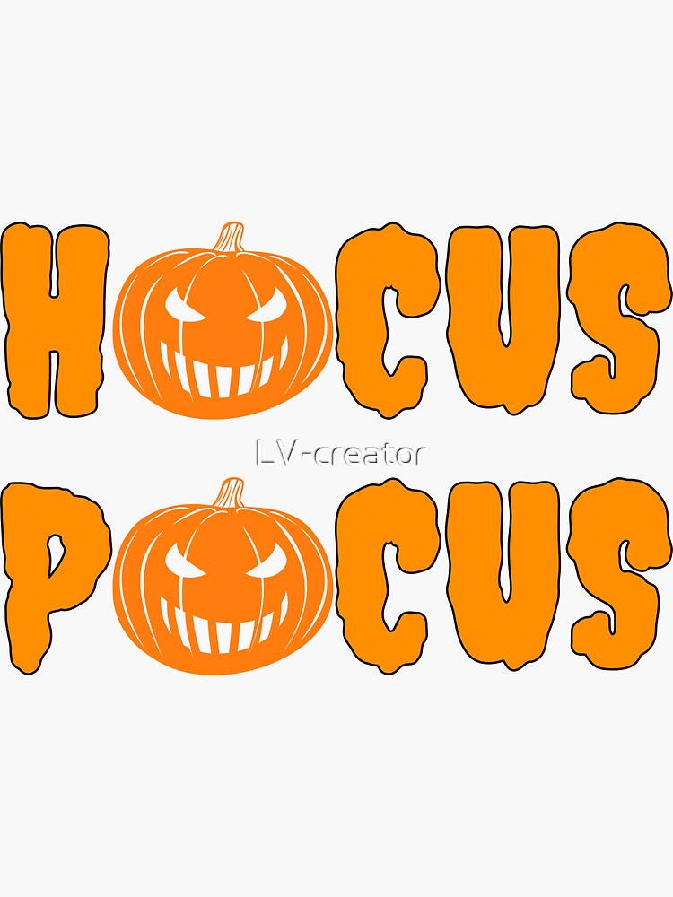 "Hocus Pocus - Orange - Wizard Hat Halloween" Sticker for Sale by LV ...