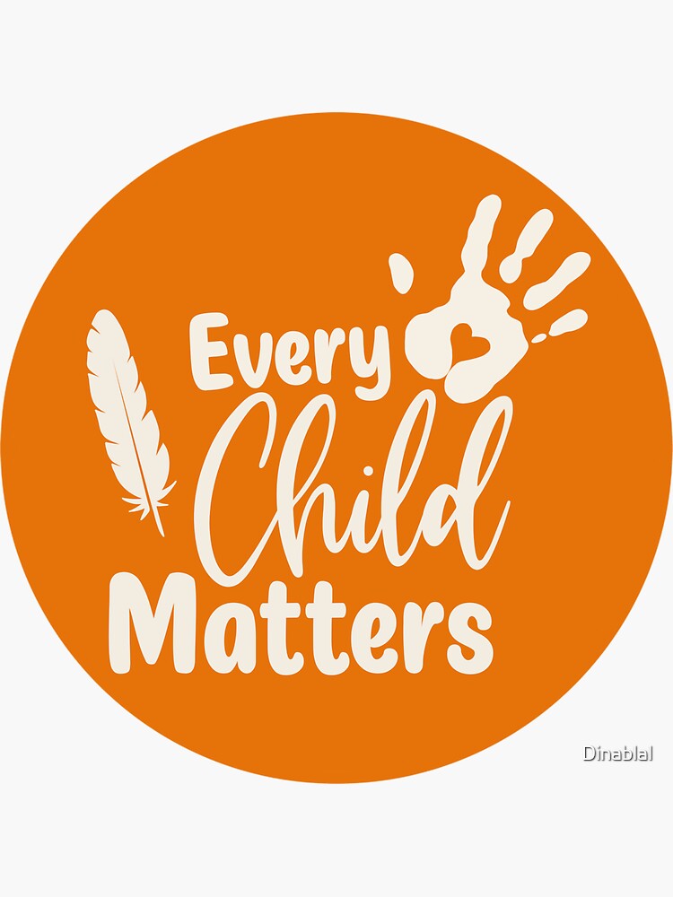 "Every child matters " Sticker for Sale by Dinablal | Redbubble