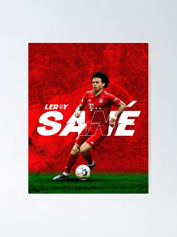 "Leroy Sane Art" Poster for Sale by RafifaClem | Redbubble