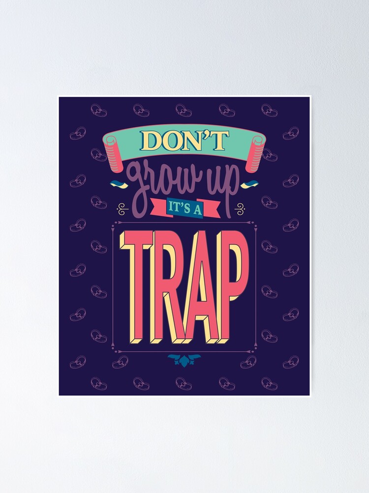 "TRAP" Poster by FUNtazia | Redbubble