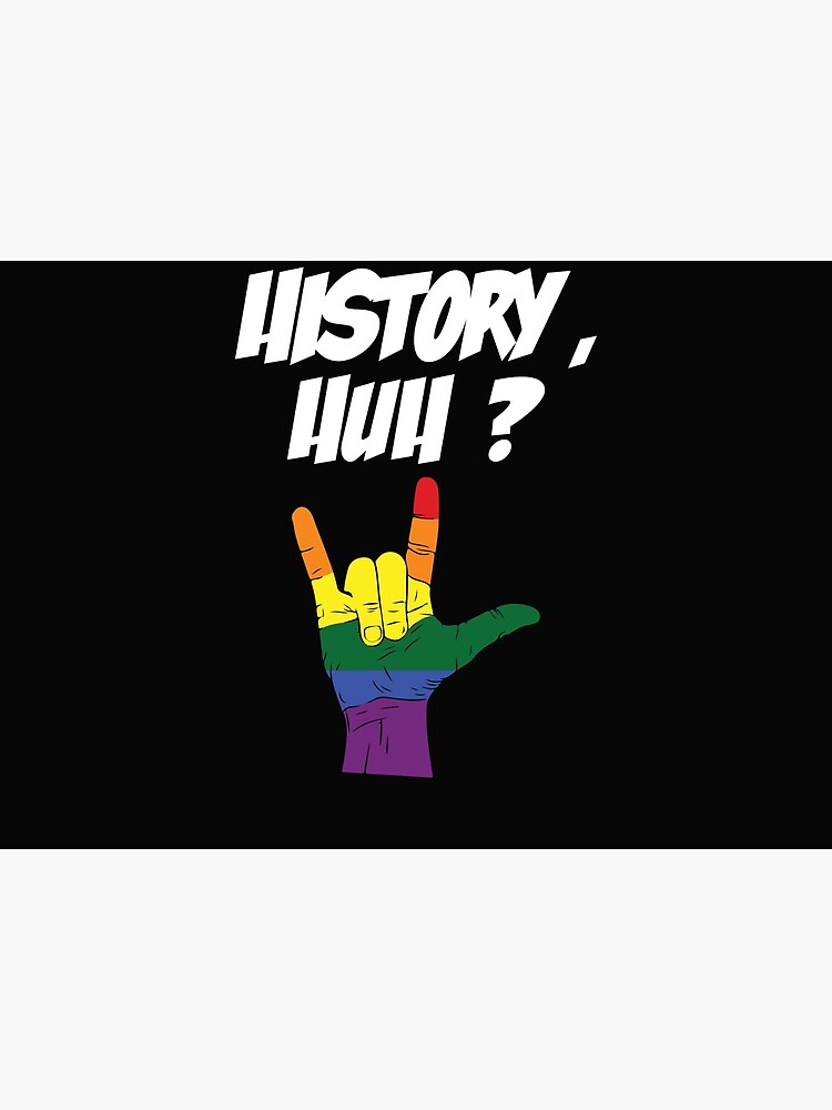 "history, huh? LGBTQ Gay Pride Hand Royal Blue Design" Poster for Sale ...