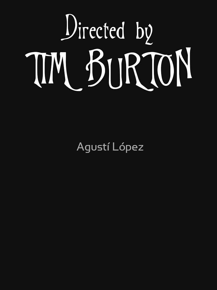 Directed By Tim Burton | Essential T-Shirt