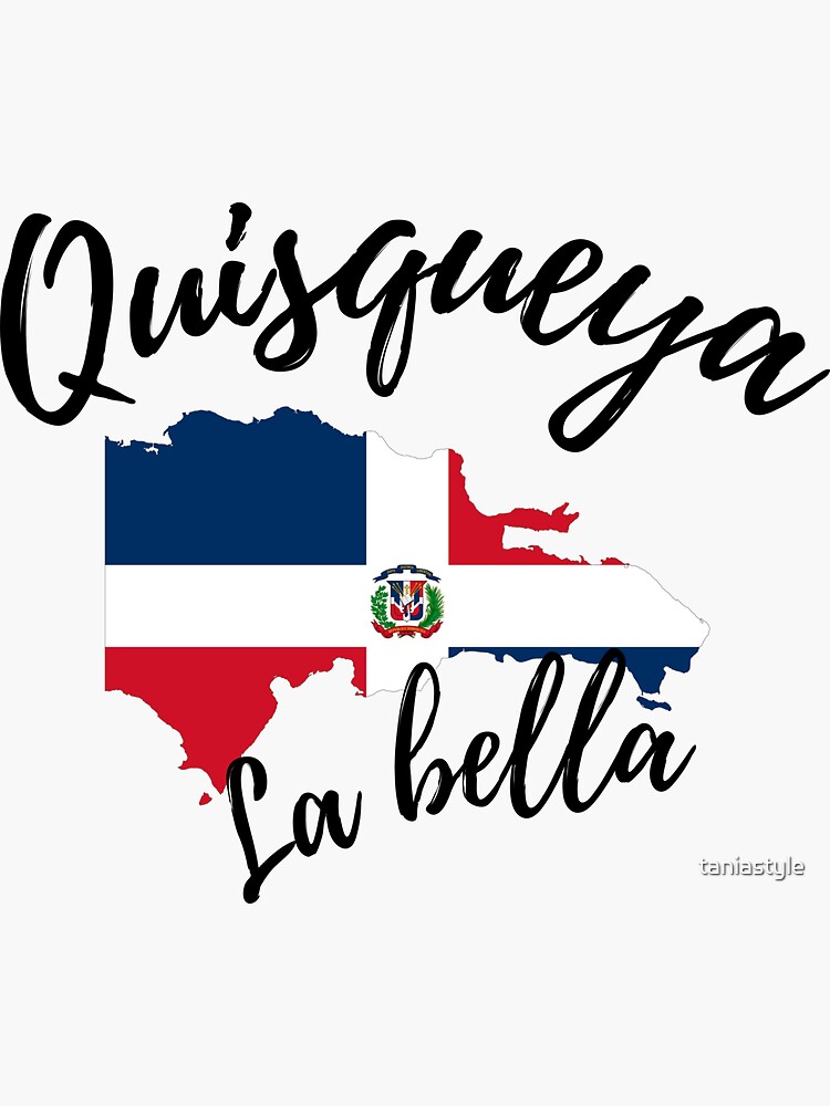 "Quisqueya La Bella, Dominican Republic" Sticker for Sale by taniastyle ...