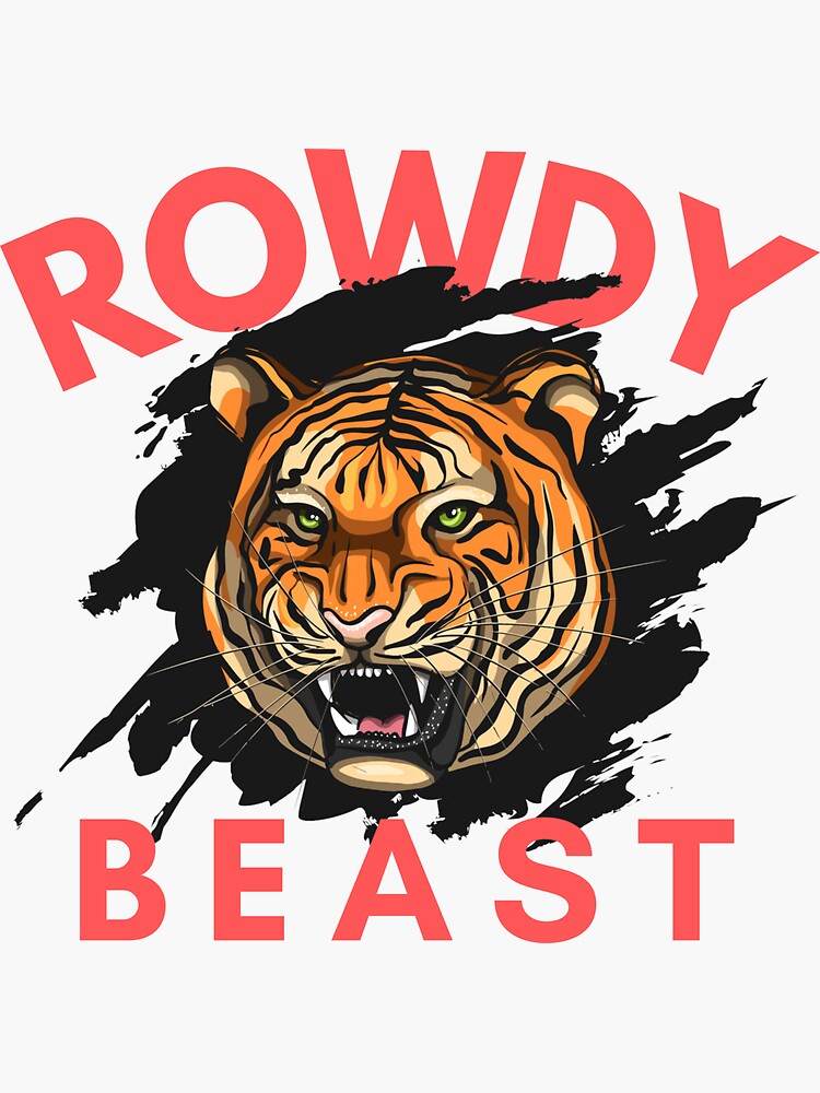 "Rowdy Beast Design" Sticker for Sale by PhoeNix-LK | Redbubble