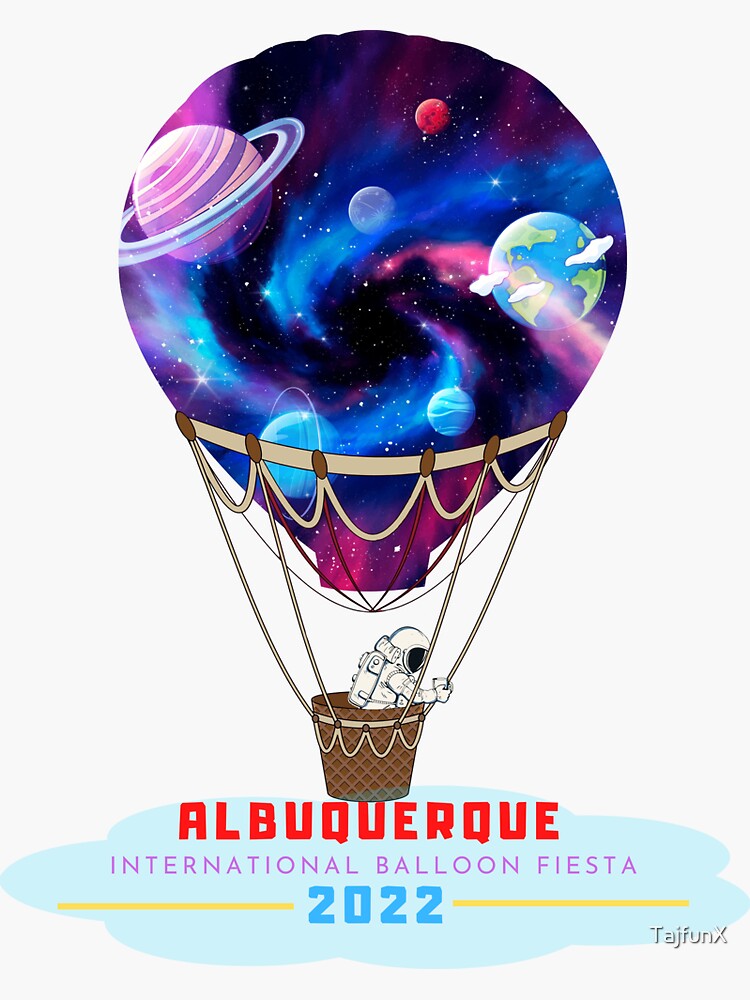 "Galaxy Albuquerque Balloon Fiesta 2022" Sticker for Sale by TajfunX ...
