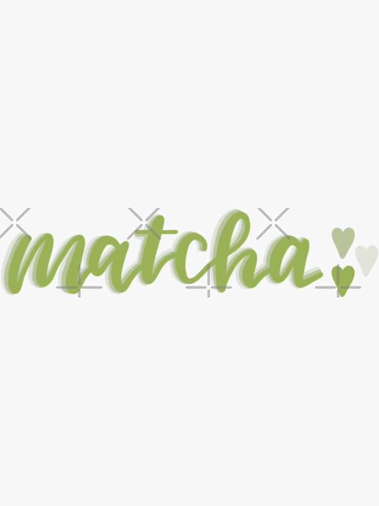 "matcha lettering" Sticker for Sale by Inkouragements | Redbubble