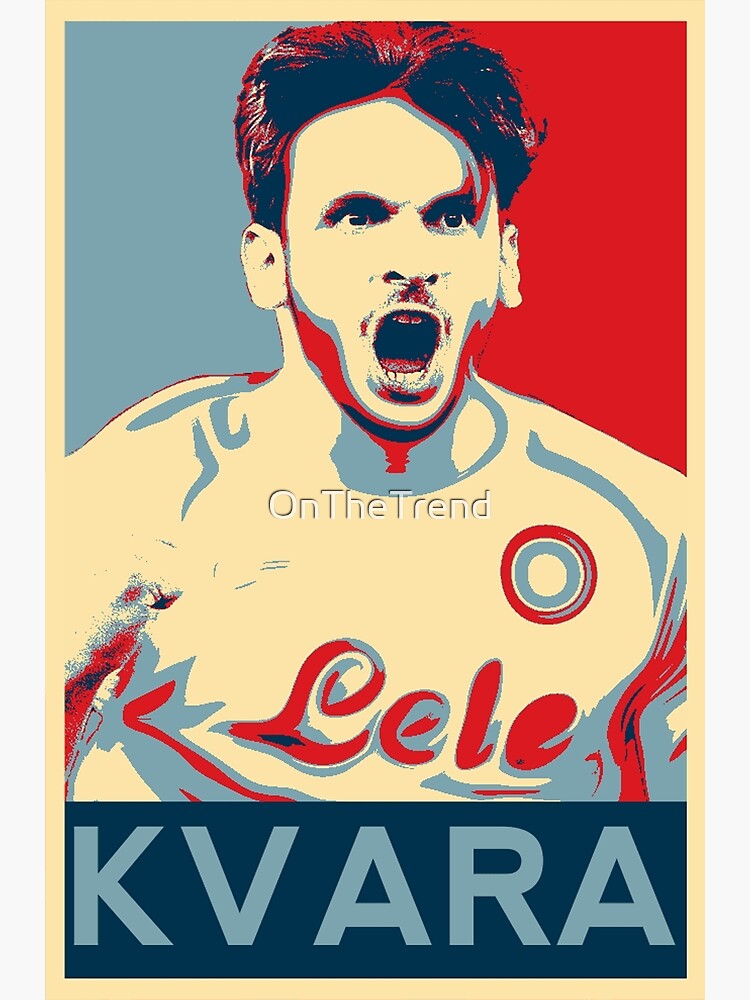 "Kvara - khvicha kvaratskhelia" Art Print for Sale by OnTheTrend ...