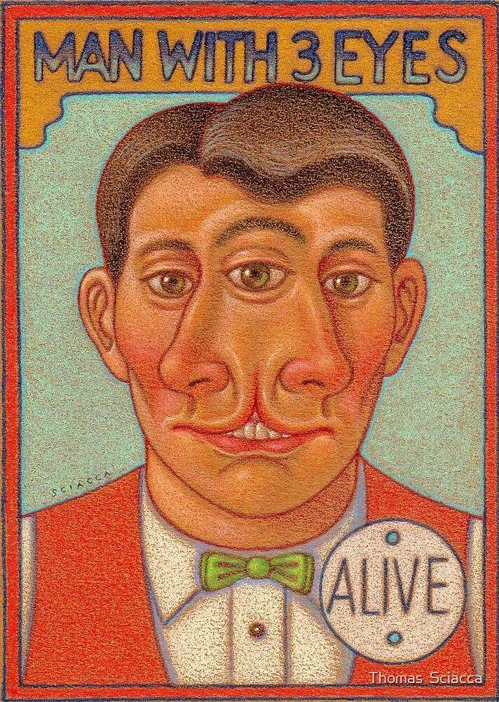 "The Man with Three Eyes" by Thomas Sciacca | Redbubble