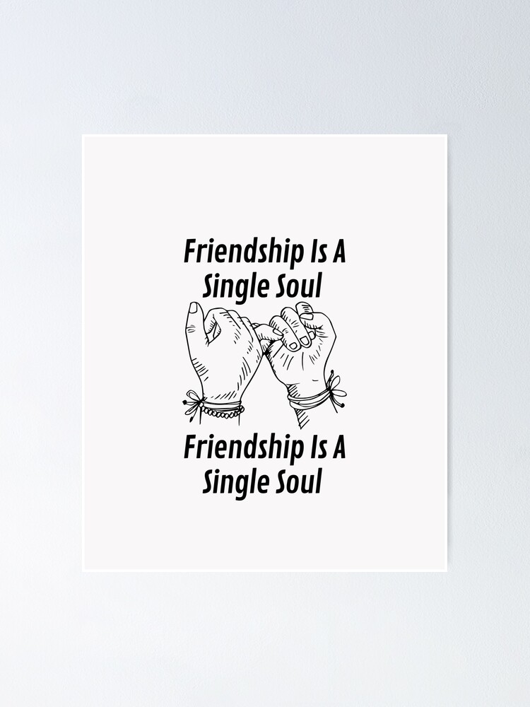 Póster « La amistad es una sola alma que habita en dos cuerpos, cita ...
