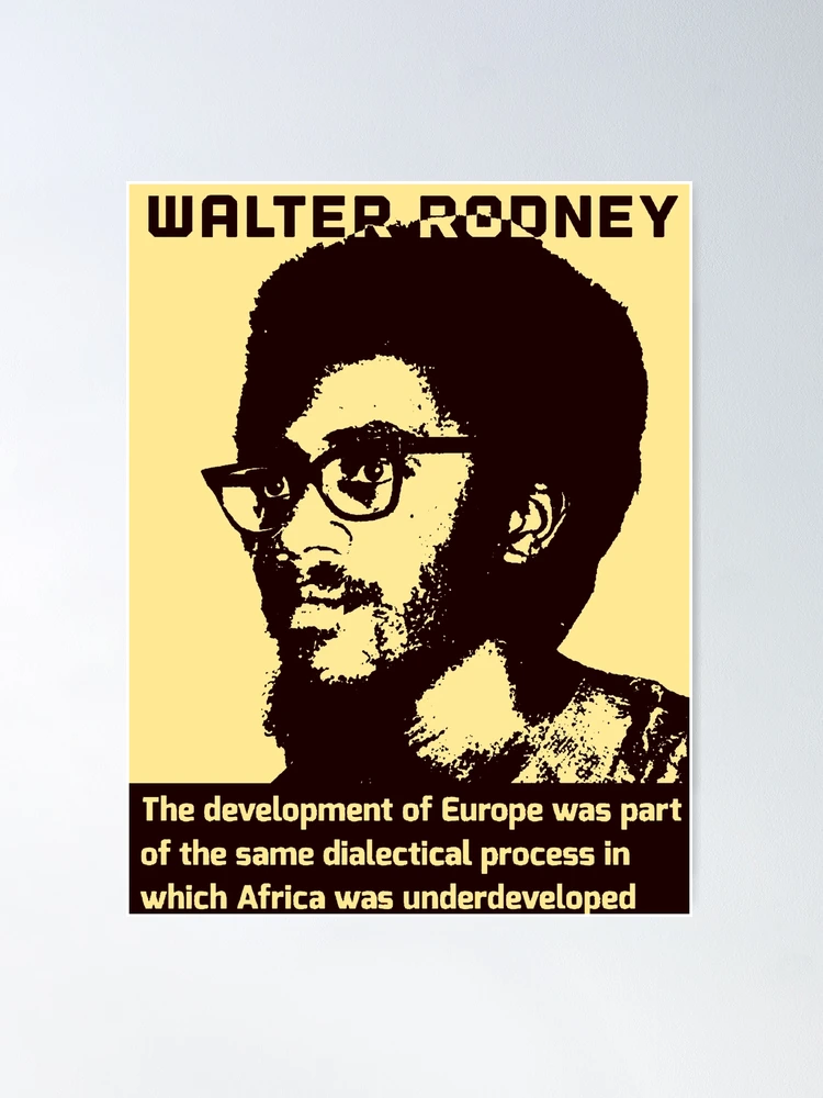 Walter Rodney Quotes