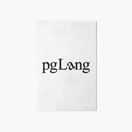 "Pg Lang Merch Pglang Logo" Art Board Print for Sale by RayessAya ...