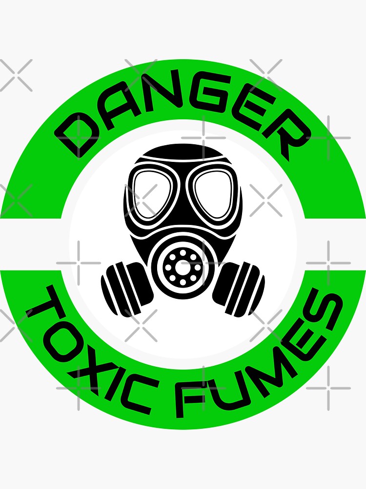"Danger Toxic Fumes, Warning Design" Sticker for Sale by AlienofOz ...