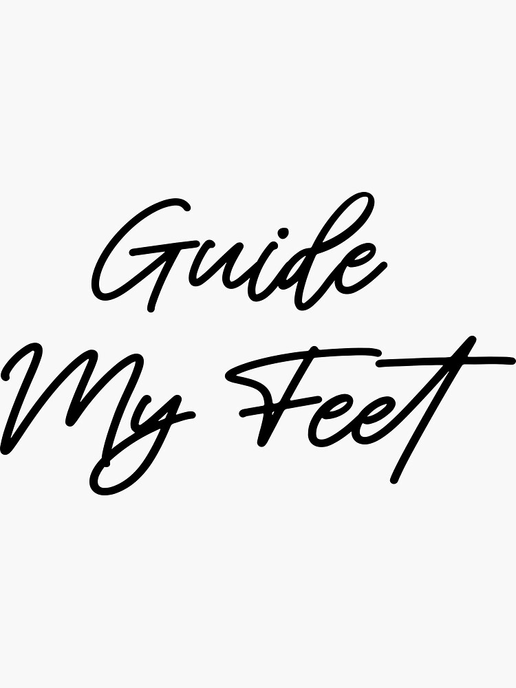 "Guide My Feet" Sticker for Sale by retro10 | Redbubble