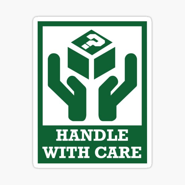 Handle With Care Sticker For Sale By Epsilon8 Redbubble