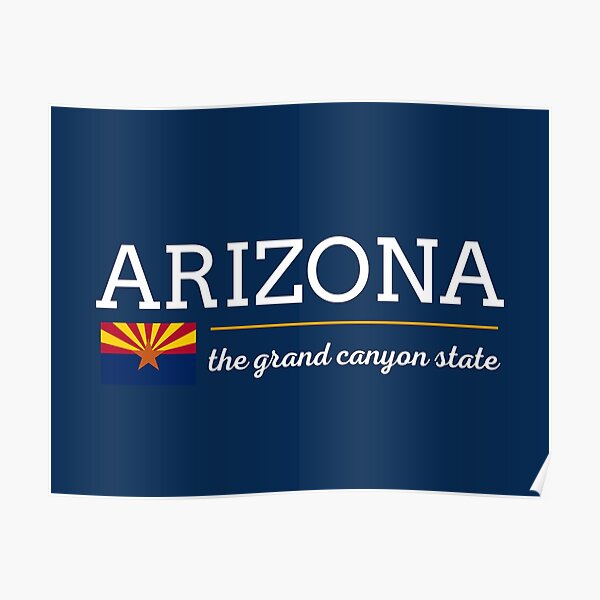 "ARIZONA State with Flag" Poster for Sale by philevera | Redbubble